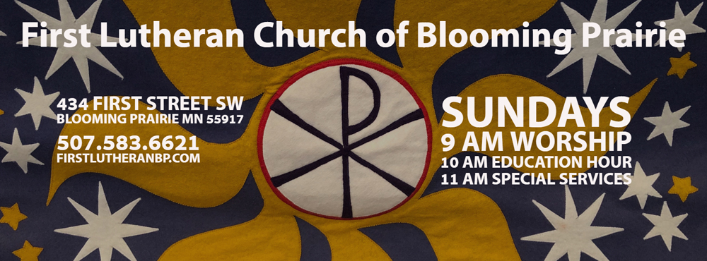 Worship Last Sunday | First Lutheran of Blooming Prairie